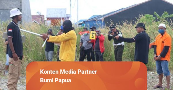 Rekonstruksi Mutilasi di Timika: 50 Adegan di 6 Lokasi Kejadian | kumparan.com